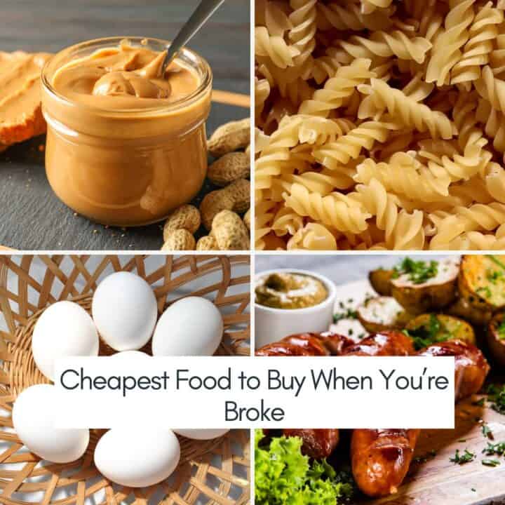 28 Cheapest Food to Buy When You're Broke - This Mama Blogs