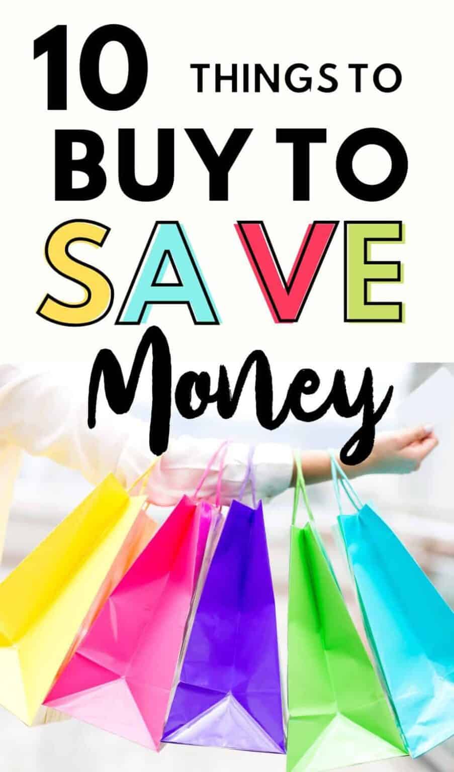 10 Practical Things to Buy to Save Money - This Mama Blogs