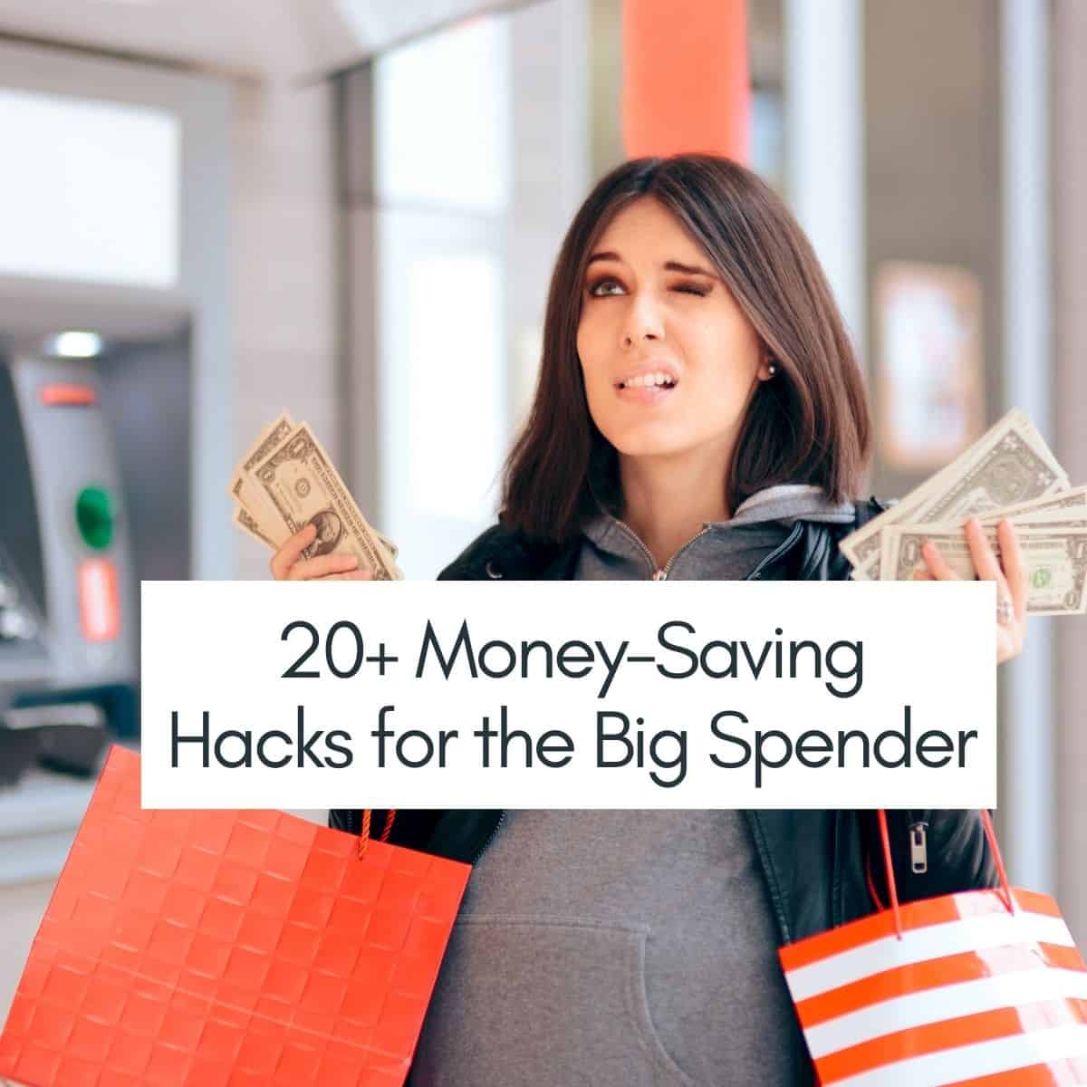 20 Money Saving Hacks for the Big Spender - This Mama Blogs