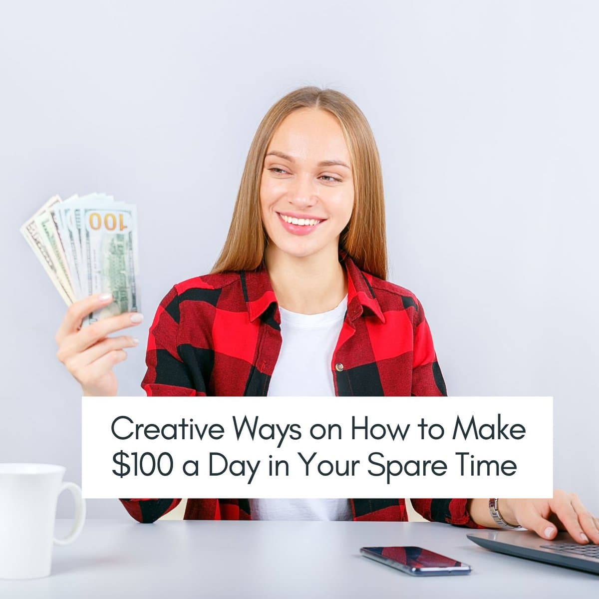 How to Make $100 a Day: 50 Creative Ways to Make Money - This Mama Blogs