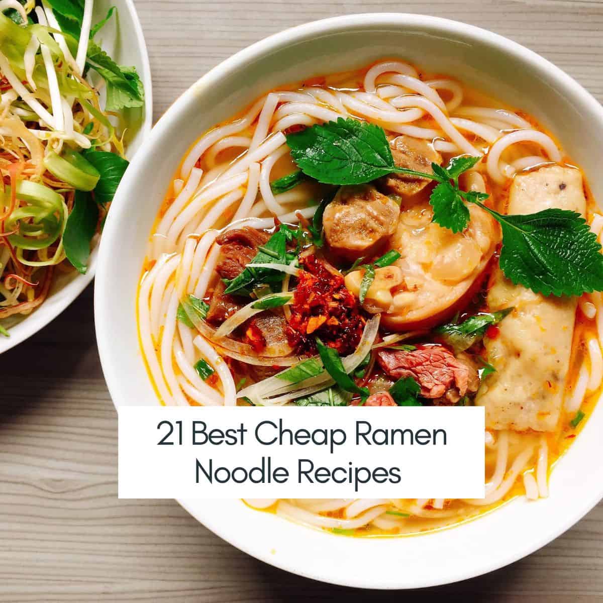Best Cheap Ramen Noodles Recipes You've Not Thought Of - This Mama Blogs
