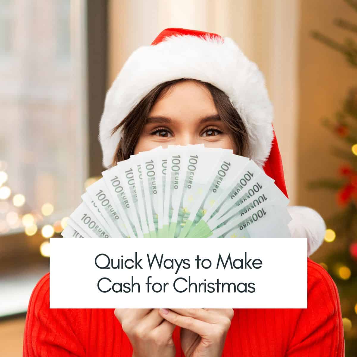 15 Quick Ways to Make Cash for Christmas: A Christmas Savings Challenge ...