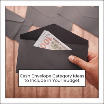 Essential Cash Envelope Categories to Include in Your Budget - This ...