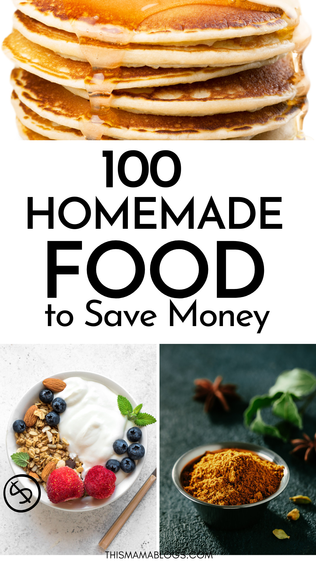 100 Easy Food to Make From Scratch to Save Money - This Mama Blogs
