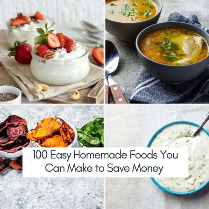 100 Easy Food to Make From Scratch to Save Money - This Mama Blogs