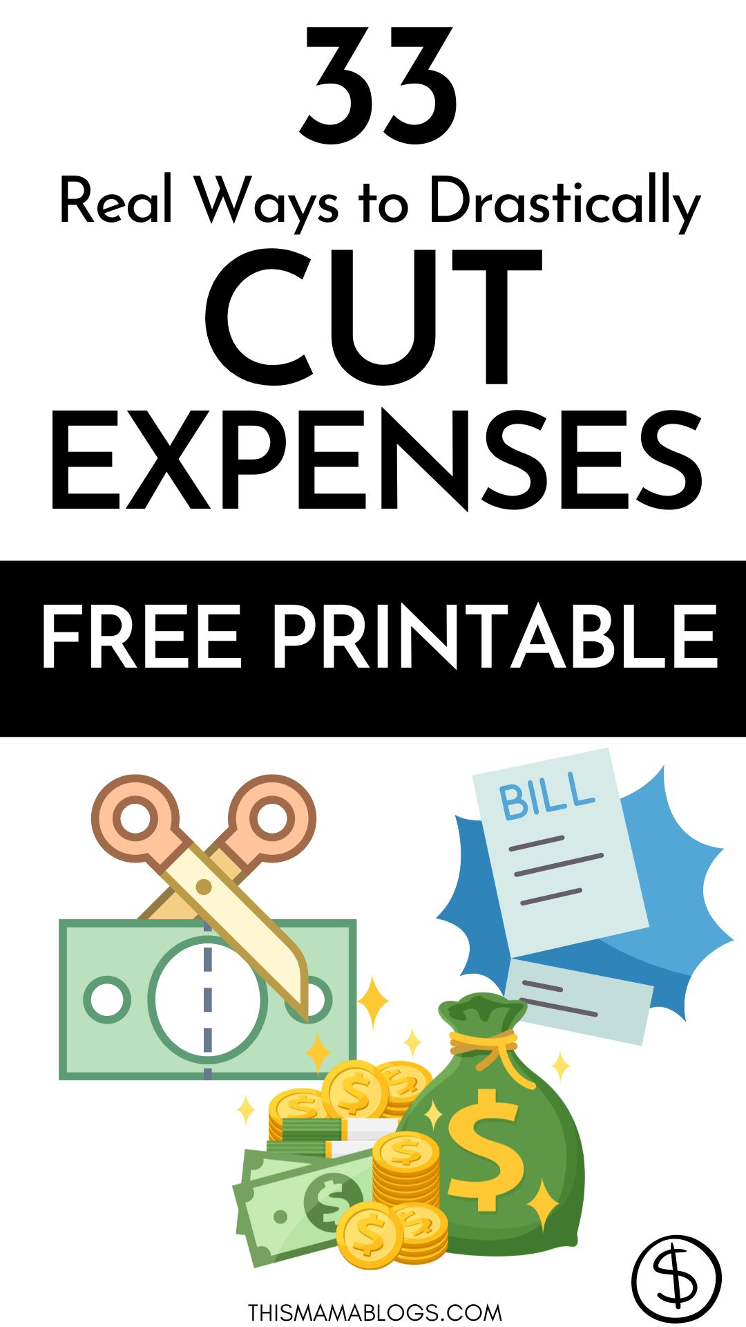33 Real Ways to Drastically Cut Expenses to The Bone - This Mama Blogs