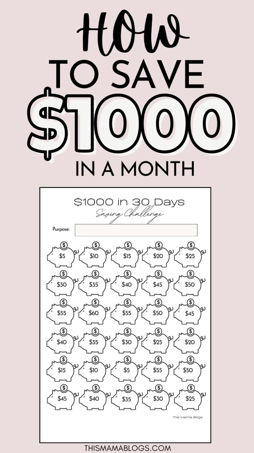 Money Saving Challenge: Save $1,000 in a Month (Free Printable) - This Mama Blogs