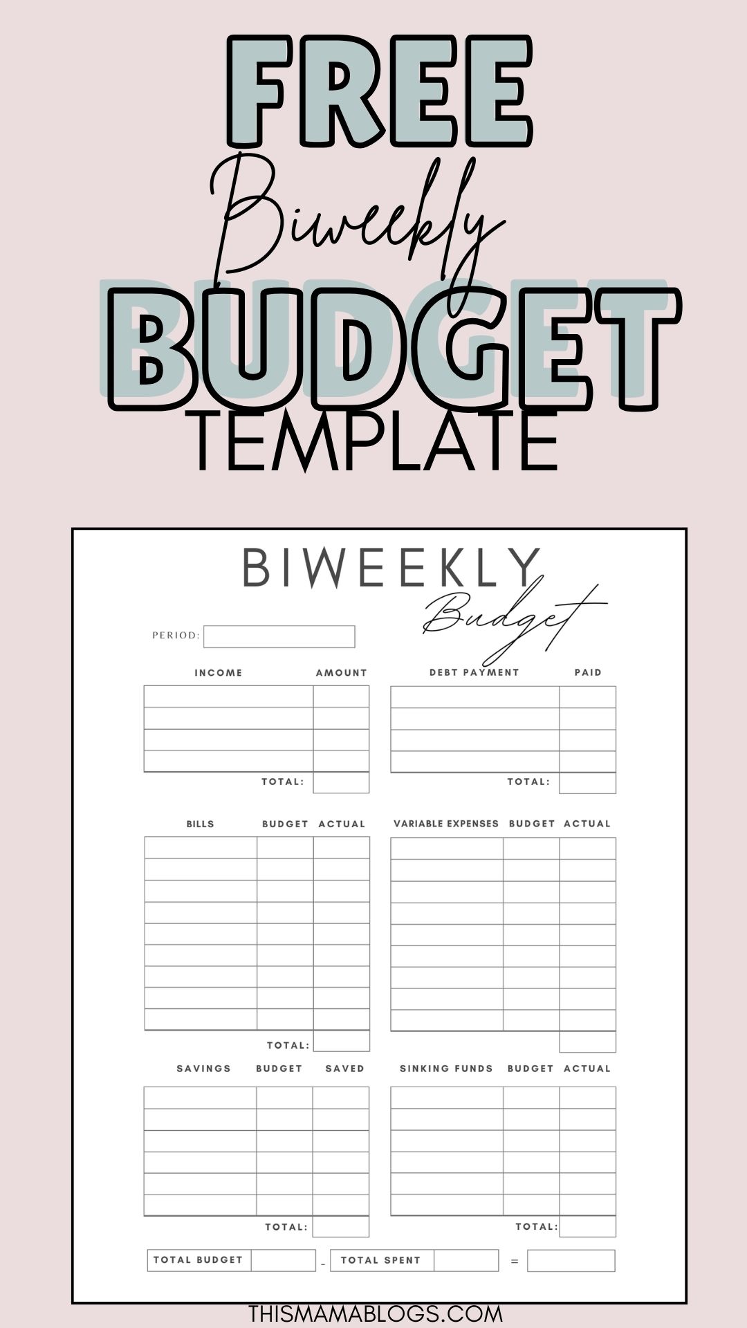 How to Budget Biweekly Income (Free Budget Template!) - This Mama Blogs