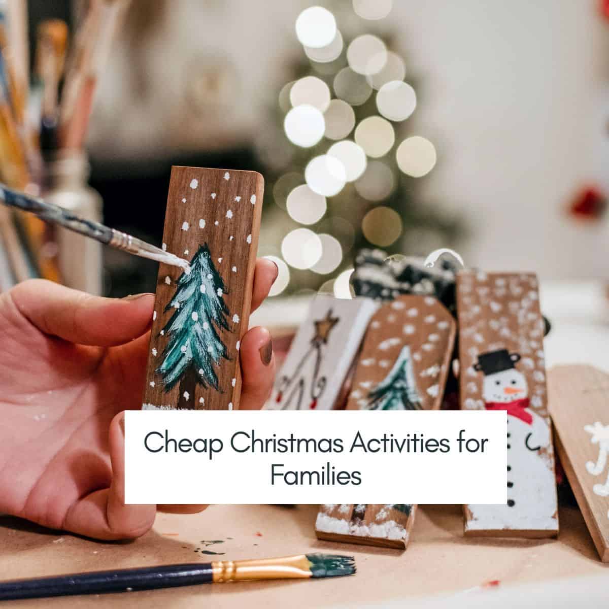 11 Fun and Cheap Christmas Activities for Families - This Mama Blogs