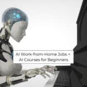15 High-Paying AI Work-from-Home Jobs + Beginner-Friendly Courses ...