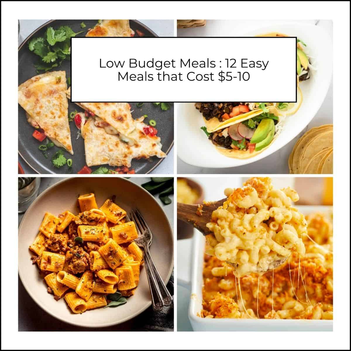 Low Budget Meals : 12 Easy Meals that Cost $5-10 - This Mama Blogs